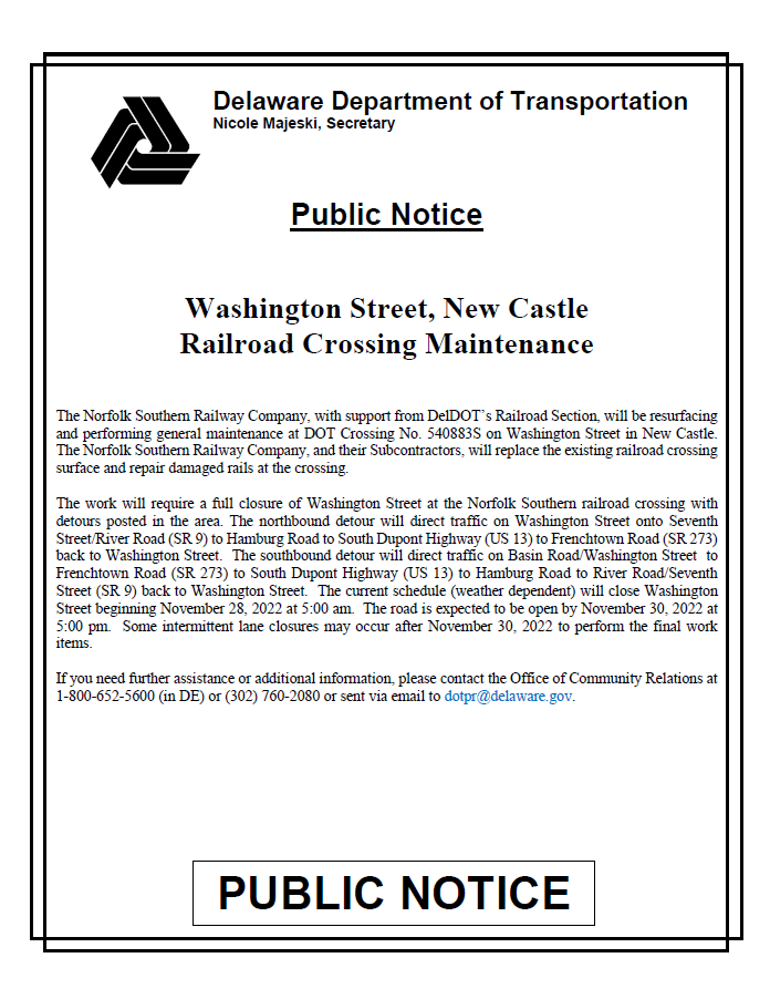 DelDOT Public Notice Washington Street, New Castle Railroad Crossing ...